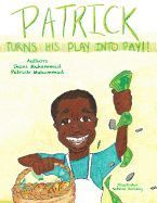 PATRICK TURNS HIS PLAY INTO PAY - SHANI MUHAMMAD, PATRICK MUHAMMAD ...