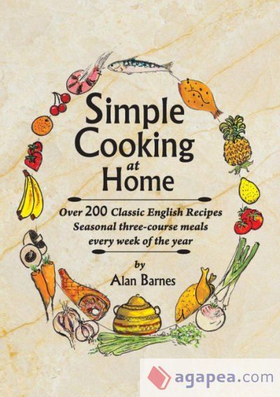 SIMPLE COOKING AT HOME - ALAN BARNES - 9780993531408