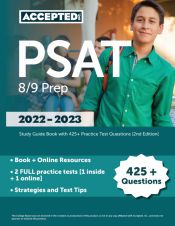 PSAT 8/9 PREP 2022-2023: STUDY GUIDE BOOK WITH 425+ PRACTICE TEST ...