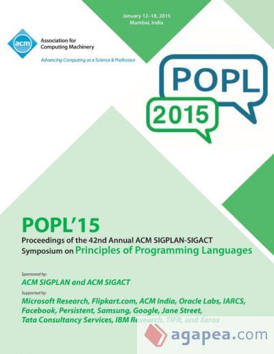 POPL 15 42ND ACM SIGPLAN-SIGACT SYMPOSIUM ON PRINCIPLES OF PROGRAMMING ...