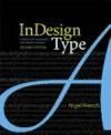 INDESIGN TYPE: PROFESSIONAL TYPOGRAPHY WITH ADOBE INDESIGN 2ND EDITION ...