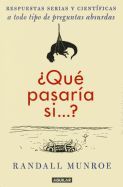 QUE PASARIA SI...? - RANDALL MUNROE - 9786073129831