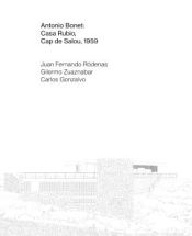 ANTONIO BONET: CASA RUBIO, CAP DE SALOU, 1959 - JUAN FERNANDO RODENAS ...