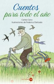 CUENTOS PARA TODO EL AÑO - CARLES CANO - 9788414362778