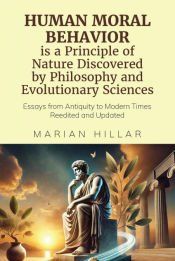 HUMAN MORAL BEHAVIOR IS A PRINCIPLE OF NATURE DISCOVERED BY PHILOSOPHY ...