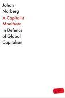 Cool The Capitalist Manifesto Johan Norberg Images