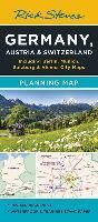 RICK STEVES GERMANY, AUSTRIA & SWITZERLAND PLANNING MAP: INCLUDING ...