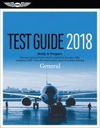 GENERAL TEST GUIDE 2018: PASS YOUR TEST AND KNOW WHAT IS ESSENTIAL TO ...