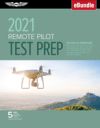 REMOTE PILOT TEST PREP 2021: STUDY & PREPARE: PASS YOUR PART 107 TEST ...