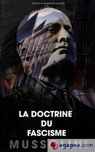 LA DOCTRINE DU FASCISME - GIOVANNI GENTILE BENITO MUSSOLINI - 9780244444808