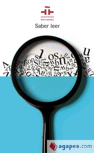SABER LEER - INSTITUTO CERVANTES; GIOVANNI PARODI SWEIS - 9788403100886