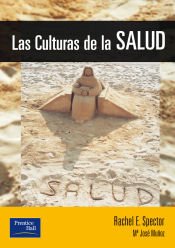 LAS CULTURAS DE LA SALUD - RACHEL SPECTOR - 9788420535531
