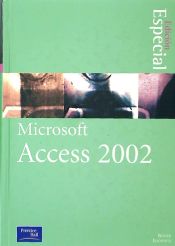 MICROSOFT ACCESS 2002 - ROGER JENNINGS - 9788420532271