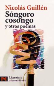 SONGORO COSONGO Y OTROS POEMAS - NICOLAS GUILLEN - 9788420677750