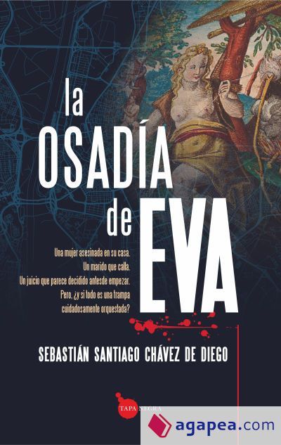 LA OSADIA DE EVA - SEBASTIAN SANTIAGO CHAVEZ DE DIEGO - 9788410528062
