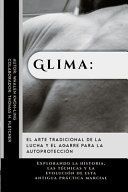 GLIMA: EL ARTE TRADICIONAL DE LA LUCHA Y EL AGARRE PARA LA ...