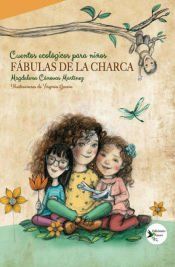 FABULAS DE LA CHARCA - MAGDALENA CANOVAS MARTINEZ - 9788412831559