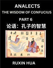 CONFUCIUS ANALECTS FOR KIDS (PART 6) - DISCOVER CHINESE LANGUAGE AND ...