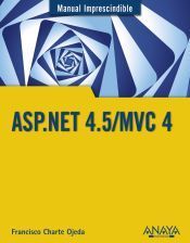 ASP.NET 4.5/MVC 4 - FRANCISCO CHARTE OJEDA - 9788441534520