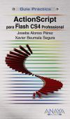 ACTIONSCRIPT 3.0 PARA FLASH CS4 PROFESSIONAL - JOSEBA ALONSO PEREZ ...