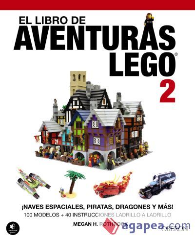 EL LIBRO DE AVENTURAS LEGO 2 - MEGAN H. ROTHROCK - 9788441536746