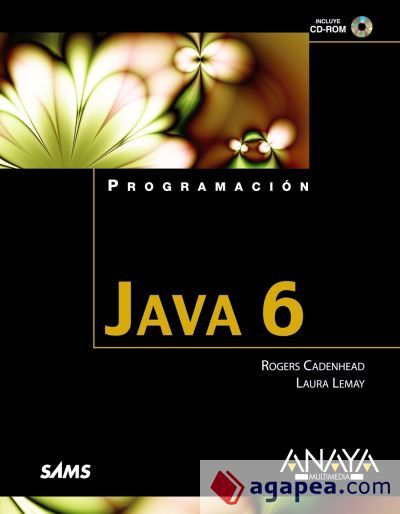 JAVA 6 - ROGERS CADENHEAD; LAURA LEMAY - 9788441522992