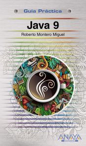 JAVA 9 - ROBERTO MONTERO MIGUEL - 9788441539433