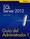 SQL SERVER 2012. GUIA DEL ADMINISTRADOR - WILLIAM R. STANEK - 9788441532212