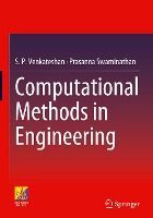 COMPUTATIONAL METHODS IN ENGINEERING - S. P. VENKATESHAN; PRASANNA ...