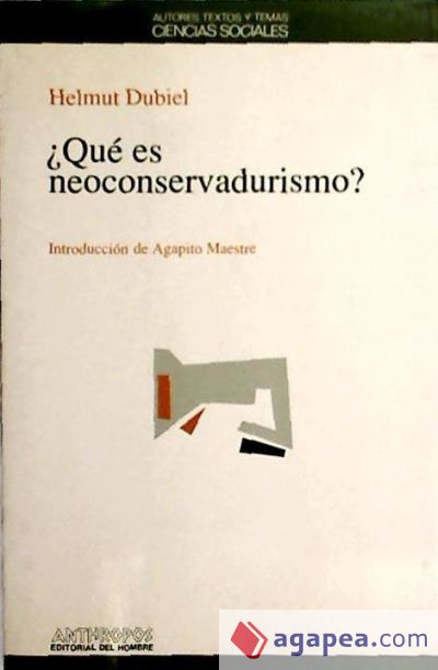 ¿QUE ES NEOCONSERVADURISMO? - HELMUT DUBIEL - 9788476583814