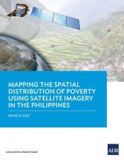 MAPPING THE SPATIAL DISTRIBUTION OF POVERTY USING SATELLITE IMAGERY IN THE PHILIPPINES ...