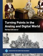 TURNING POINTS IN THE ANALOG AND DIGITAL WORLD - HERBERT BRUDERER ...