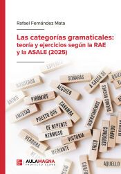 LAS CATEGORIAS GRAMATICALES: TEORIA Y EJERCICIOS SEGUN LA RAE Y LA ...