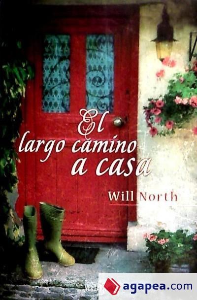 El Largo Camino A Casa Will North 9788466634717