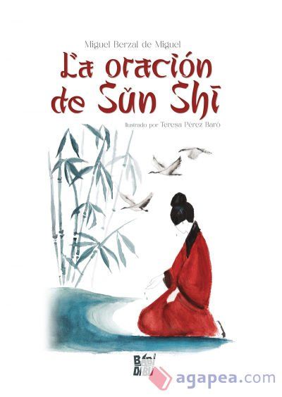 LA ORACION DE SUN SHI - MIGUEL BERZAL DE MIGUEL - 9788419973474