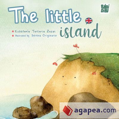 THE LITTLE ISLAND - ESTEFANIA TARTARIA ZAZPI; SERENA ORIGINARIO ...