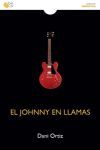 EL JOHNNY EN LLAMAS - DANIEL ORTIZ - 9788410001367