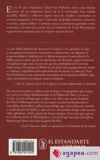 LE FE QUE CONFESAMOS: UNA GUIA DE ESTUDIO A LA CONFESION DE FE ...