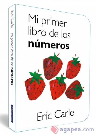 MI PRIMER LIBRO DE LOS NUMEROS (COLECCION ERIC CARLE) - ERIC CARLE ...