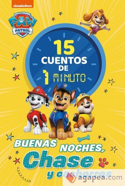 PAW PATROL | PATRULLA CANINA. RECOPILATORIO DE CUENTOS - 15 CUENTOS DE 1 MINUTO. BUENAS NOCHES ...