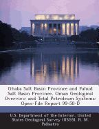 GHABA SALT BASIN PROVINCE AND FAHUD SALT BASIN PROVINCE, OMAN ...