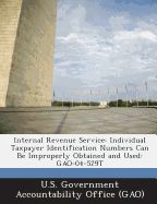 INTERNAL REVENUE SERVICE: INDIVIDUAL TAXPAYER IDENTIFICATION NUMBERS ...