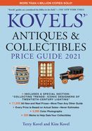 KOVELS' ANTIQUES AND COLLECTIBLES PRICE GUIDE 2021 - TERRY KOVEL ...