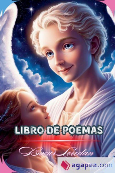 LIBRO DE POEMAS - BUCUR LOREDAN - 9798230779674