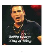 BOBBY GEORGE: KING OF BLING! - DIANE PATERSON - 9780464044956