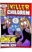 THE KILLER CHILDREN - KEV F'S COMIC ART MASTERCLASS ANNUAL 2024 - KEV F ...
