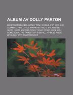 ALBUM AV DOLLY PARTON: BACKWOODS BARBIE, HONKY TONK ANGELS, FOR GOD AND ...