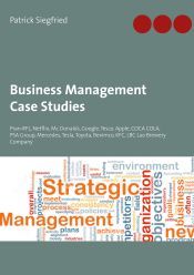 BUSINESS MANAGEMENT CASE STUDIES: PRAN-RFL, NETFLIX, MC DONALDS, GOOGLE ...
