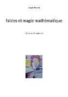 FABLES ET MAGIE MATHEMATIQUE: FABLES CARRES MAGIQUES - CLAUDE PARISET ...