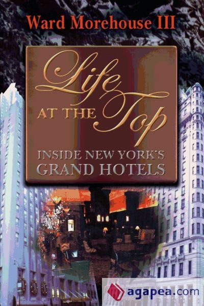 LIFE AT THE TOP - III WARD MOREHOUSE - 9781593930349